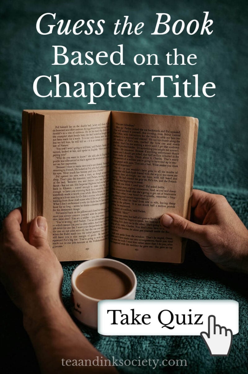 Quiz: Can You Guess the Book Based on a Single Chapter Title? - Tea and ...